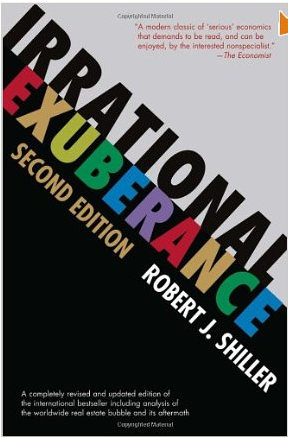 Irrational Exuberance (Irrationaler Überschwang) – Robert Shiller
